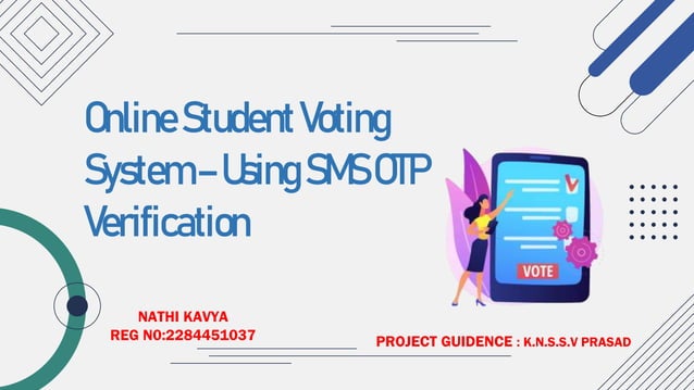 ONLINE Student E-Voting System using php and mysql .pptx