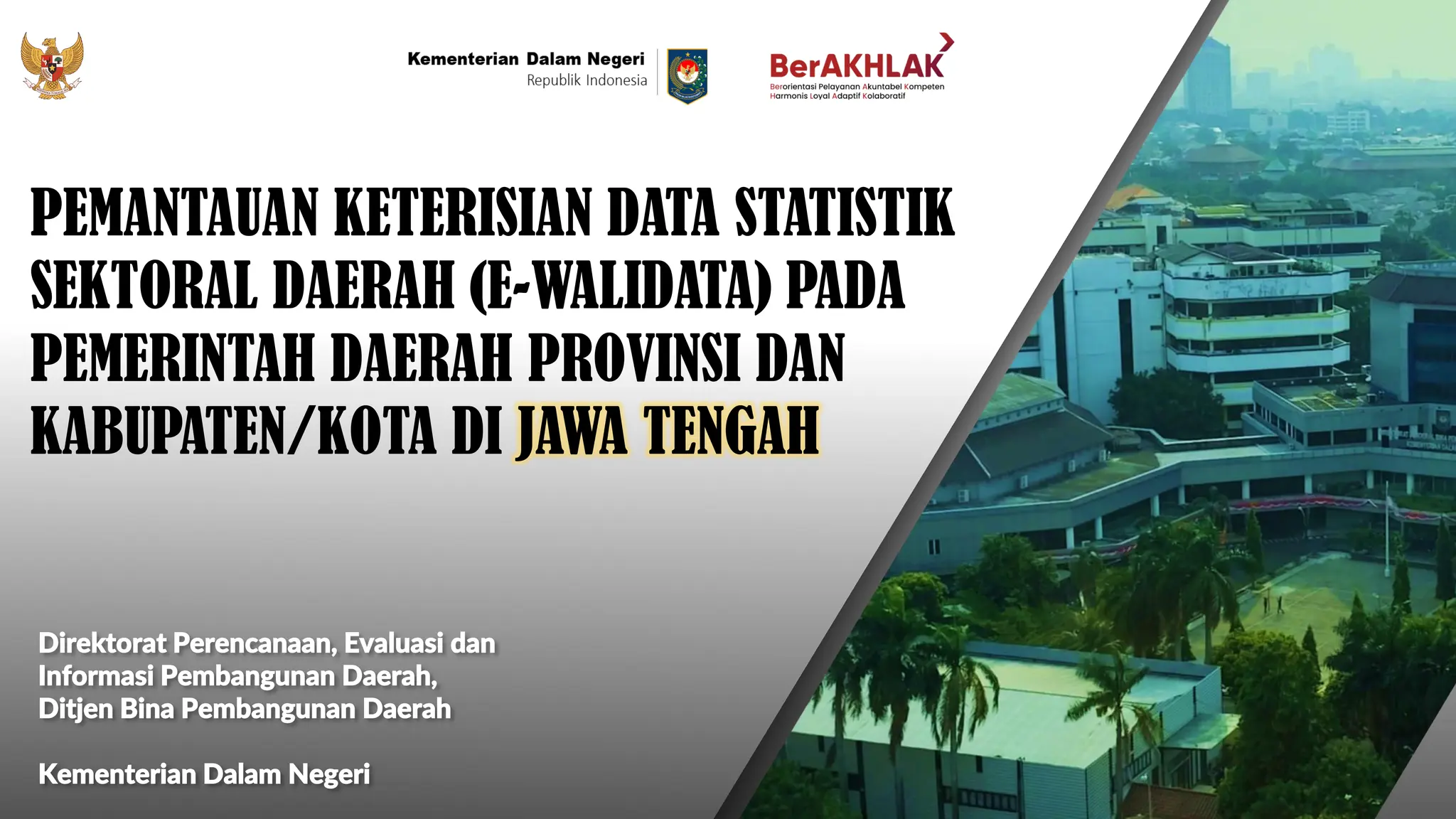 Monitoring dan evaluasi e-Walidata Jawa Tengah | PDF
