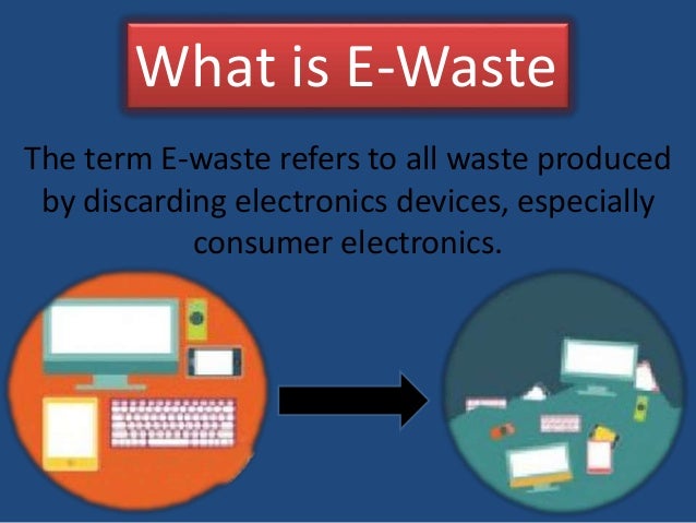 what is solve the e waste problem