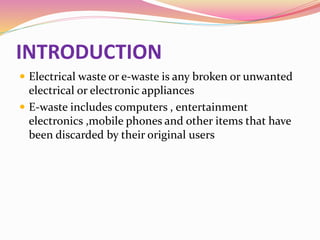 E waste challenges | PPTX