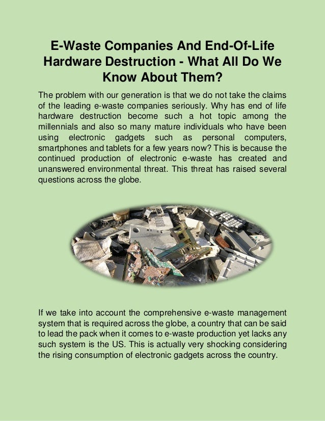 E-Waste Companies And End-Of-Life Hardware Destruction - What All Do We ...