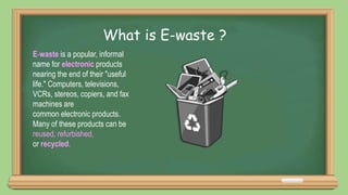 E waste management | PPTX