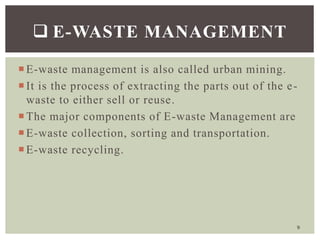 E waste management | PPT