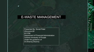 Presentation on E-waste Management or Electronic Waste Management | PPTX