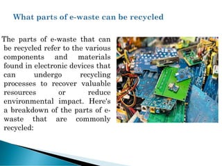 What is the e-waste recycling process... | PDF