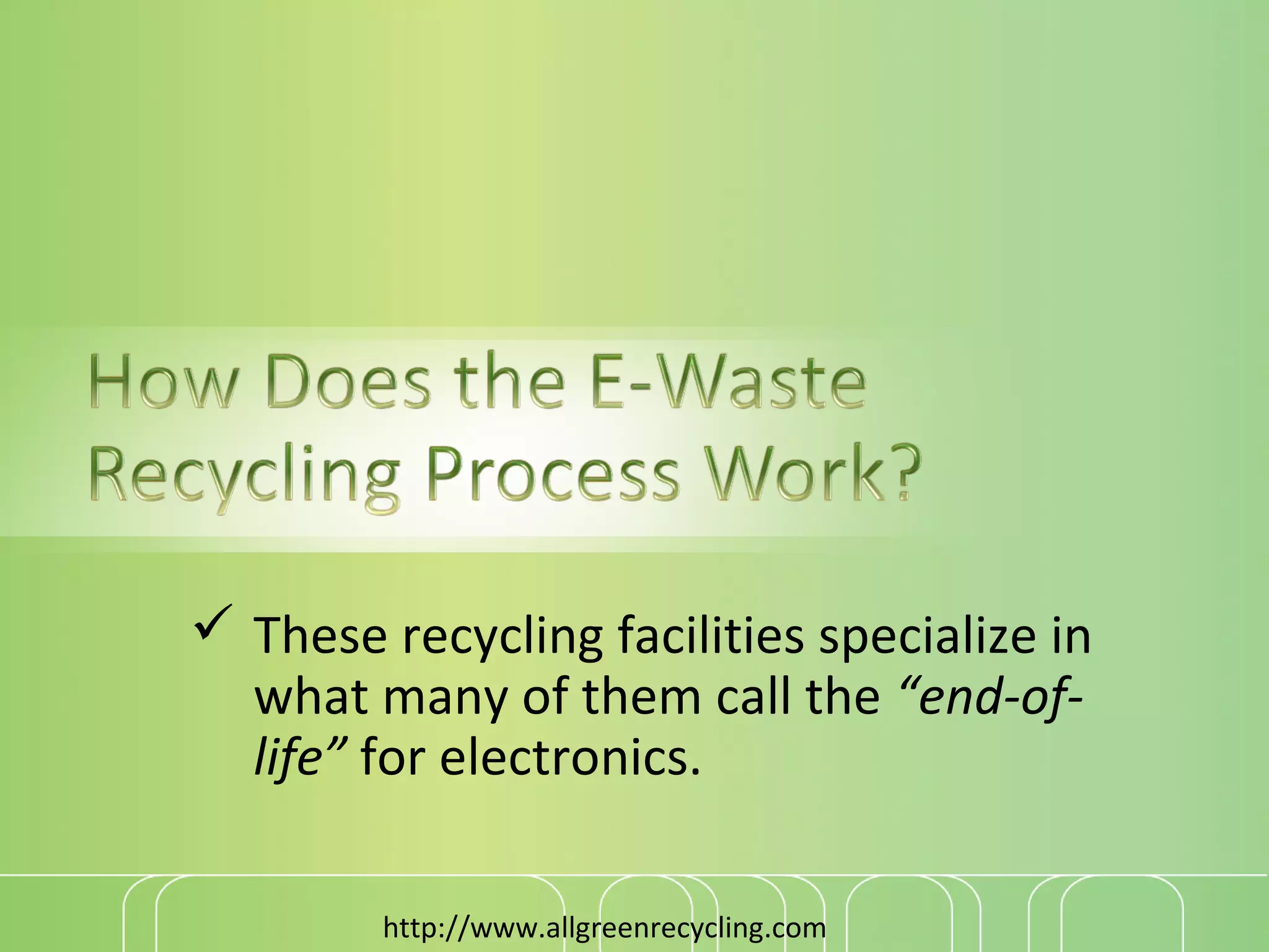E waste recycling process | PPT