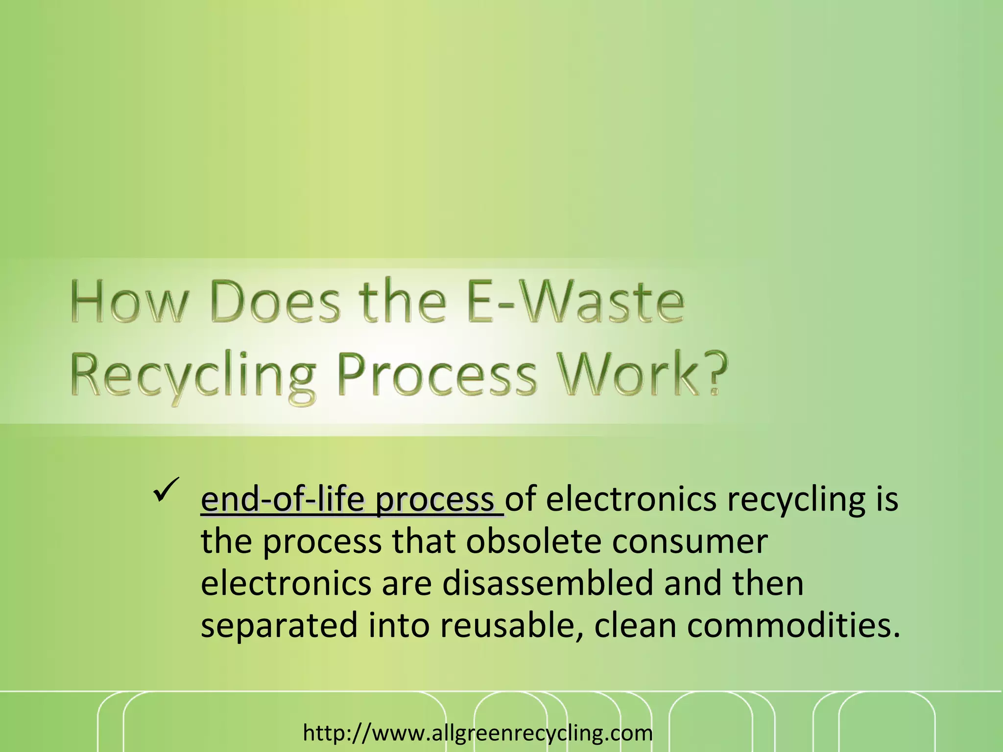 E waste recycling process | PPT