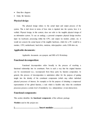 E workshop system design | DOCX | Computing | Technology & Computing