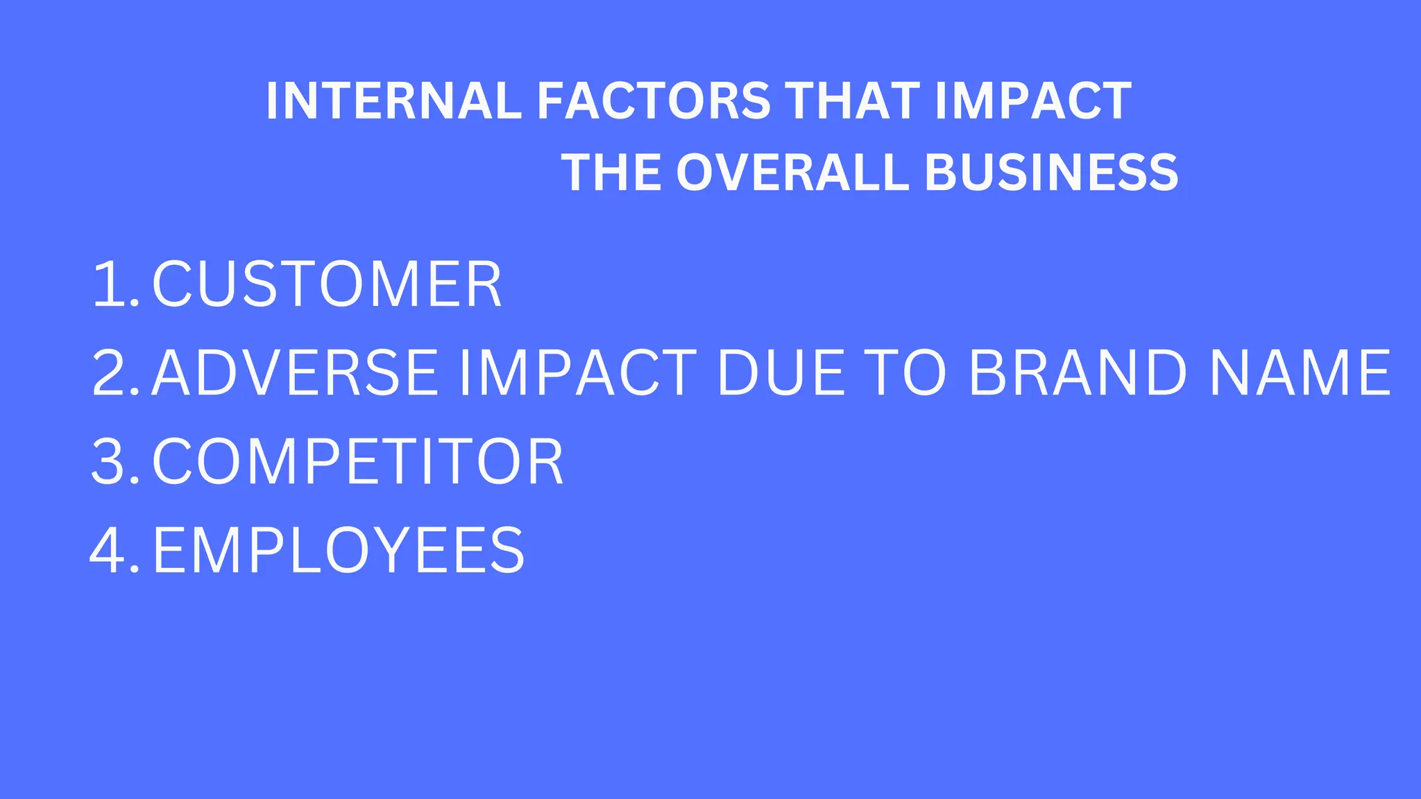 Internal and external factors impact on a business | PDF