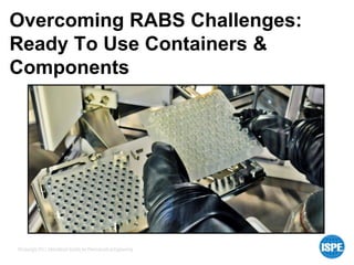 Isolator-Barrier Integrated Robotics | PPTX | Pharmaceutical Industry ...