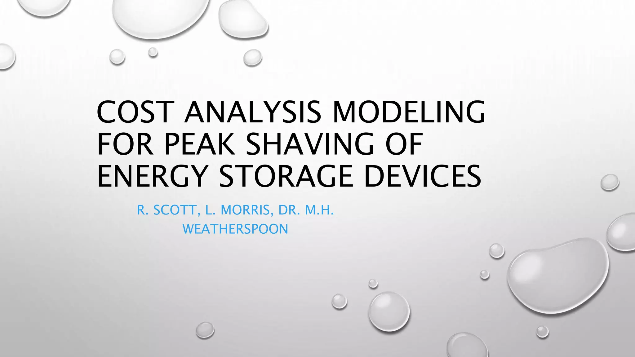 Cost Analysis modeling for peak shaving of energy | PPTX