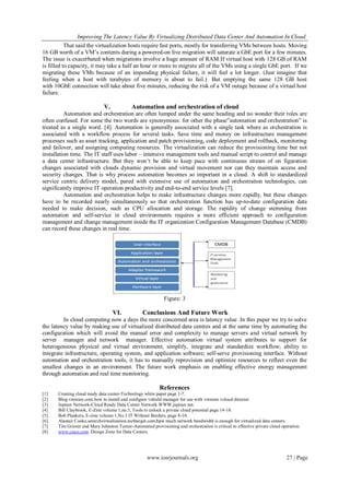 Improving the Latency Value by Virtualizing Distributed Data Center and Automation in Cloud. | PDF