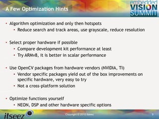 "OpenCV for Embedded: Lessons Learned," a Presentation from itseez | PDF