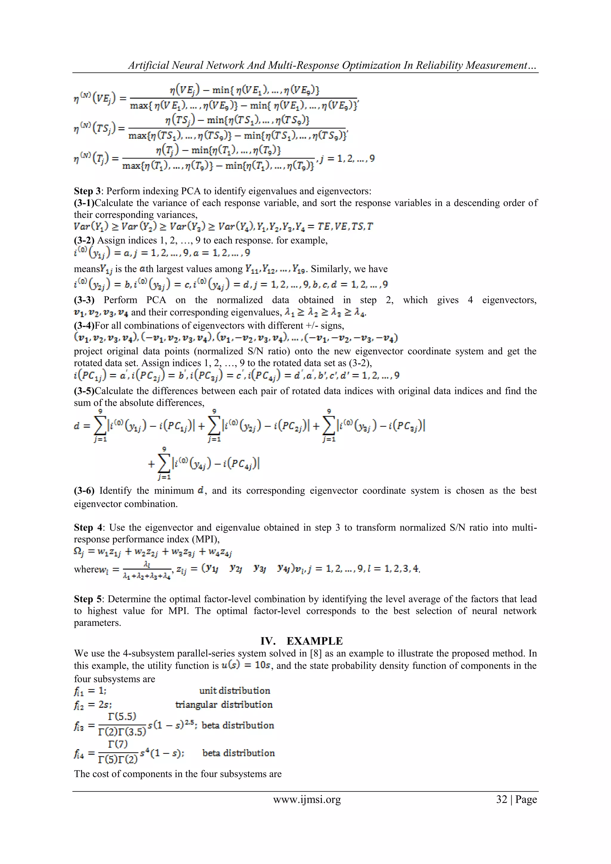 Artificial Neural Network And Multi Response Optimization In Reliability Measurement