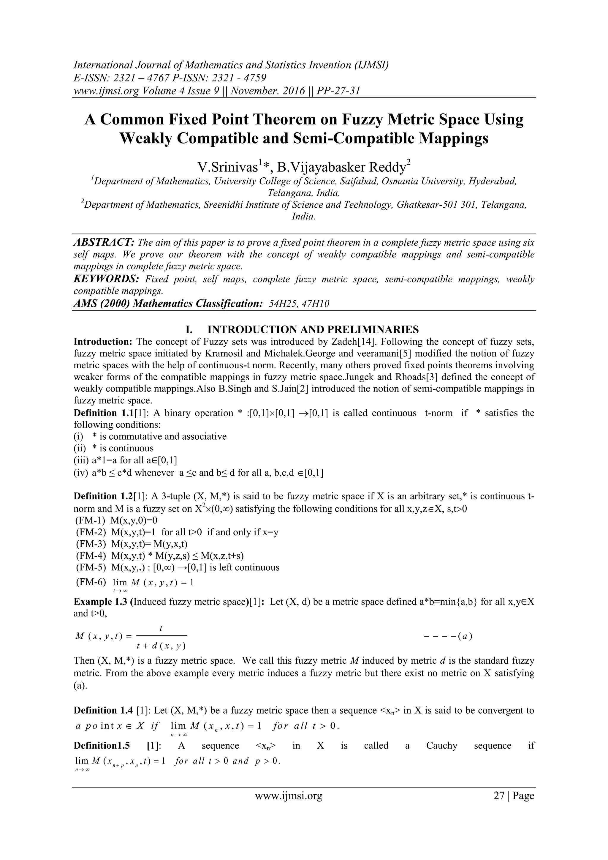 A Common Fixed Point Theorem On Fuzzy Metric Space Using Weakly Compatible And Semi Compatible