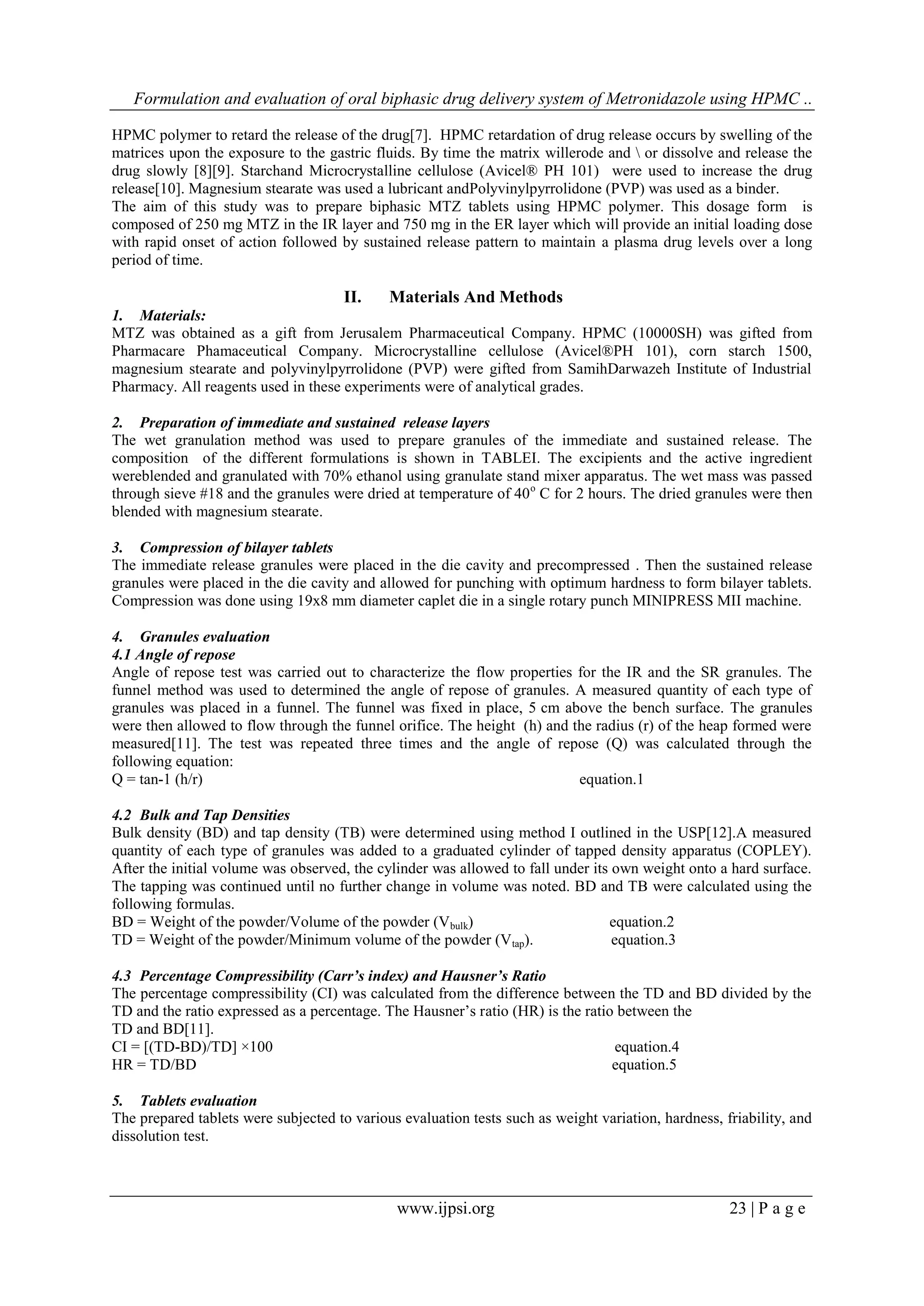 Formulation And Evaluation Of Oral Biphasic Drug Delivery System Of Metronidazole Using Hpmc