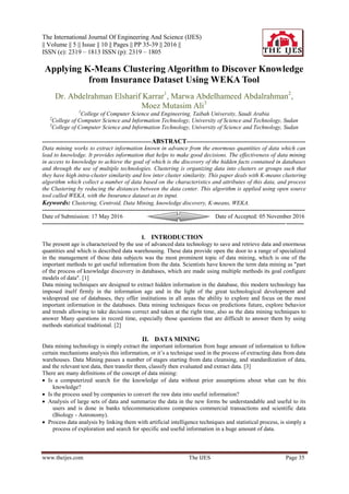 Applying K-Means Clustering Algorithm to Discover Knowledge from Insurance Dataset Using WEKA ...