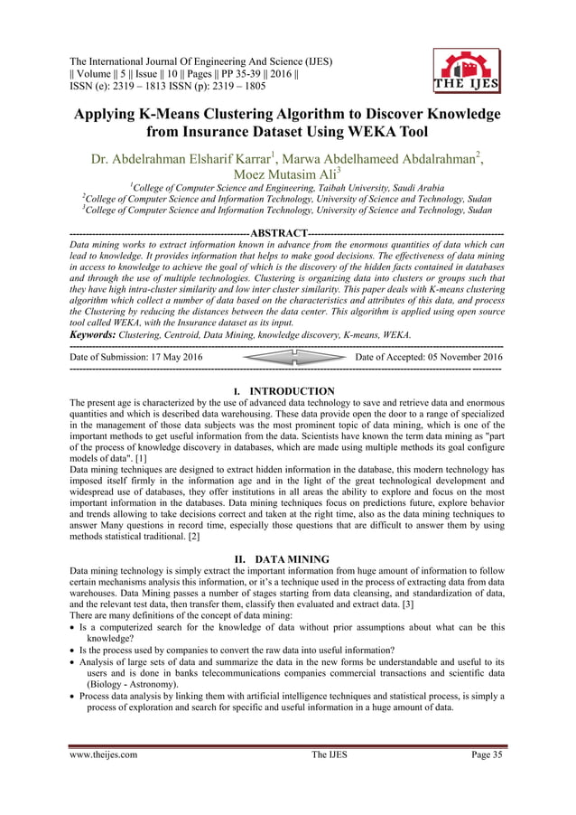 Applying K-Means Clustering Algorithm to Discover Knowledge from Insurance Dataset Using WEKA ...