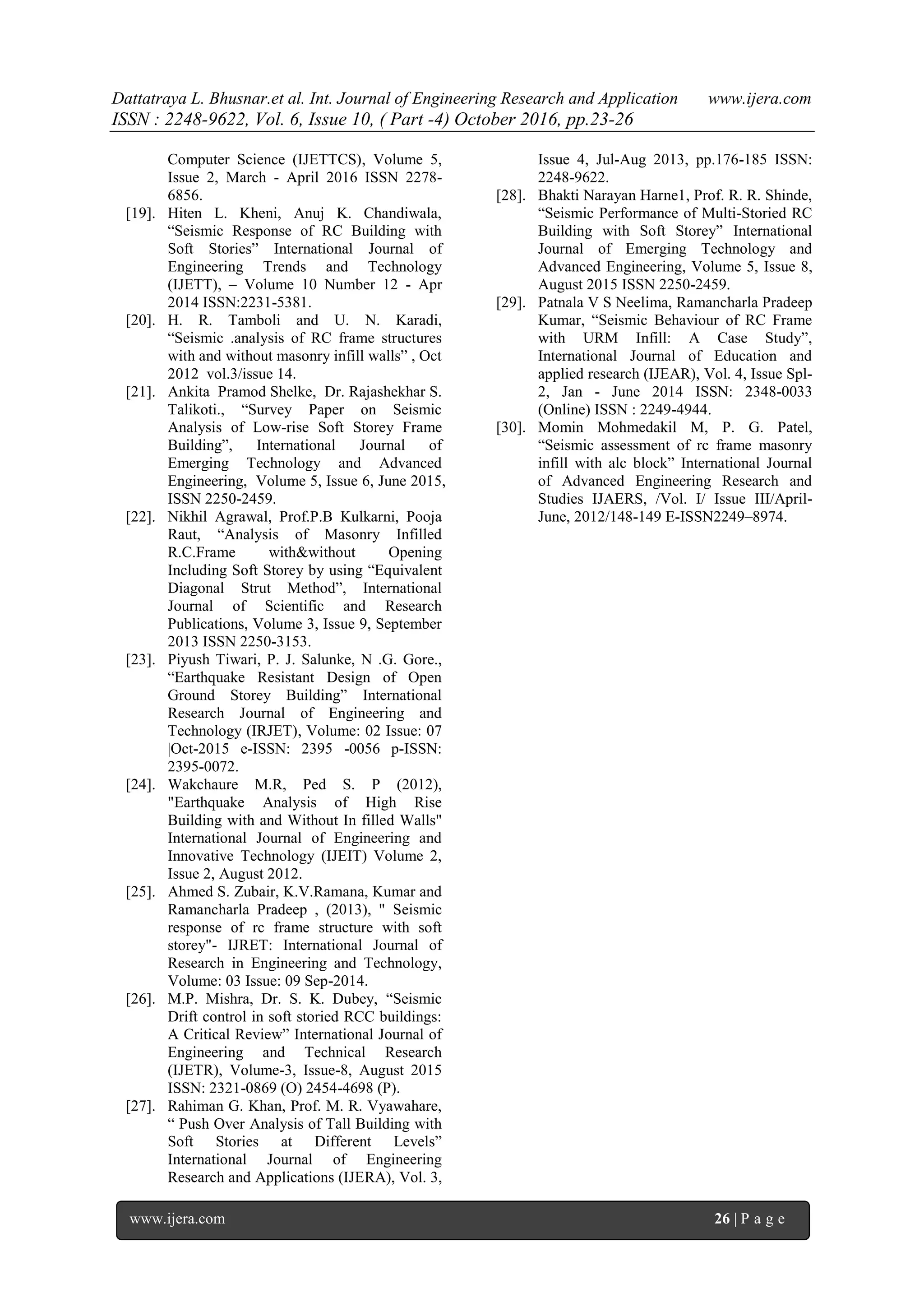 Seismic Behavior of Multi-Storey Building With Soft Storey Considering ...