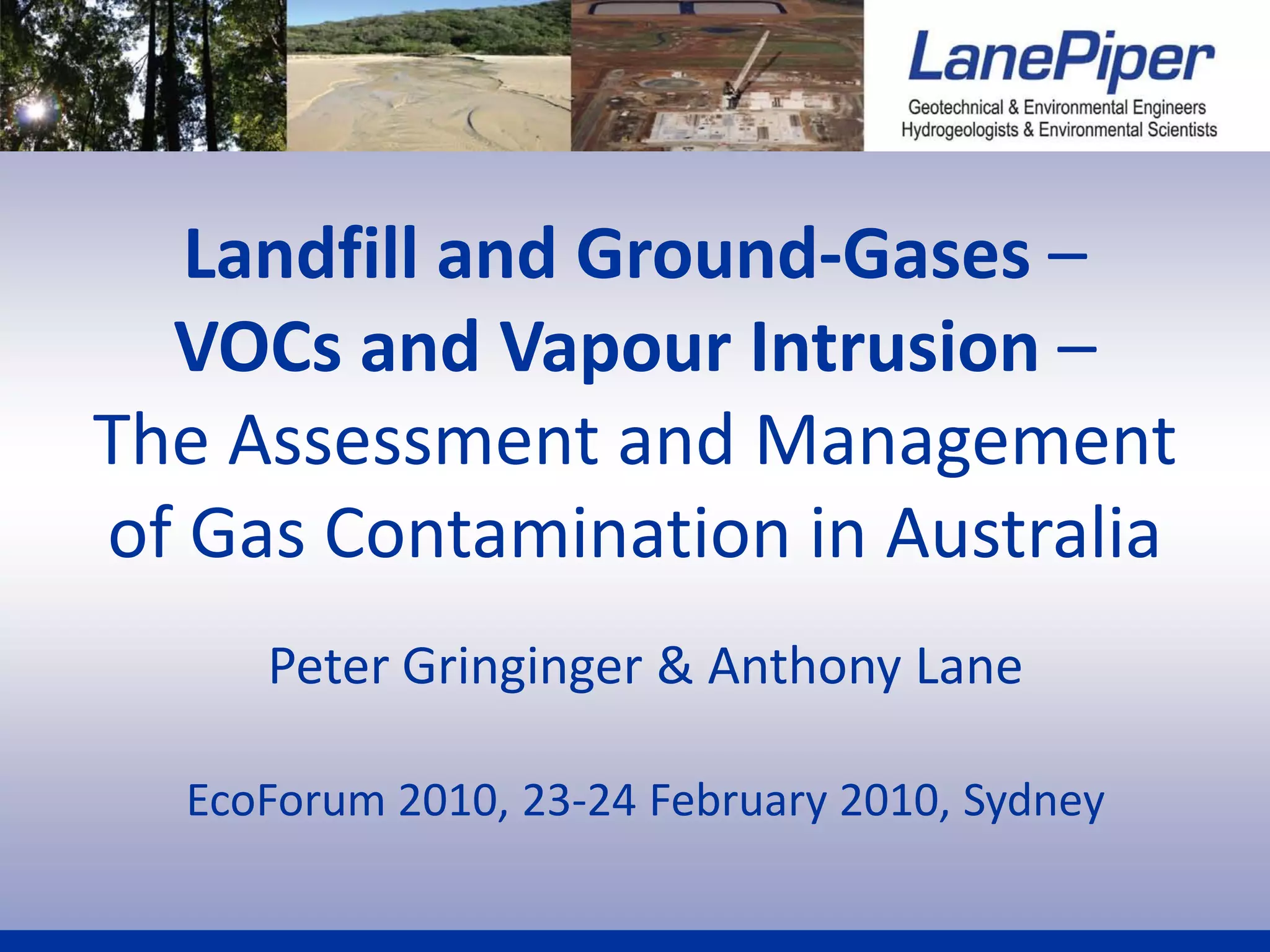 Landfill and Ground-Gases - VOCs and Vapour Intrusion - The Assessment ...