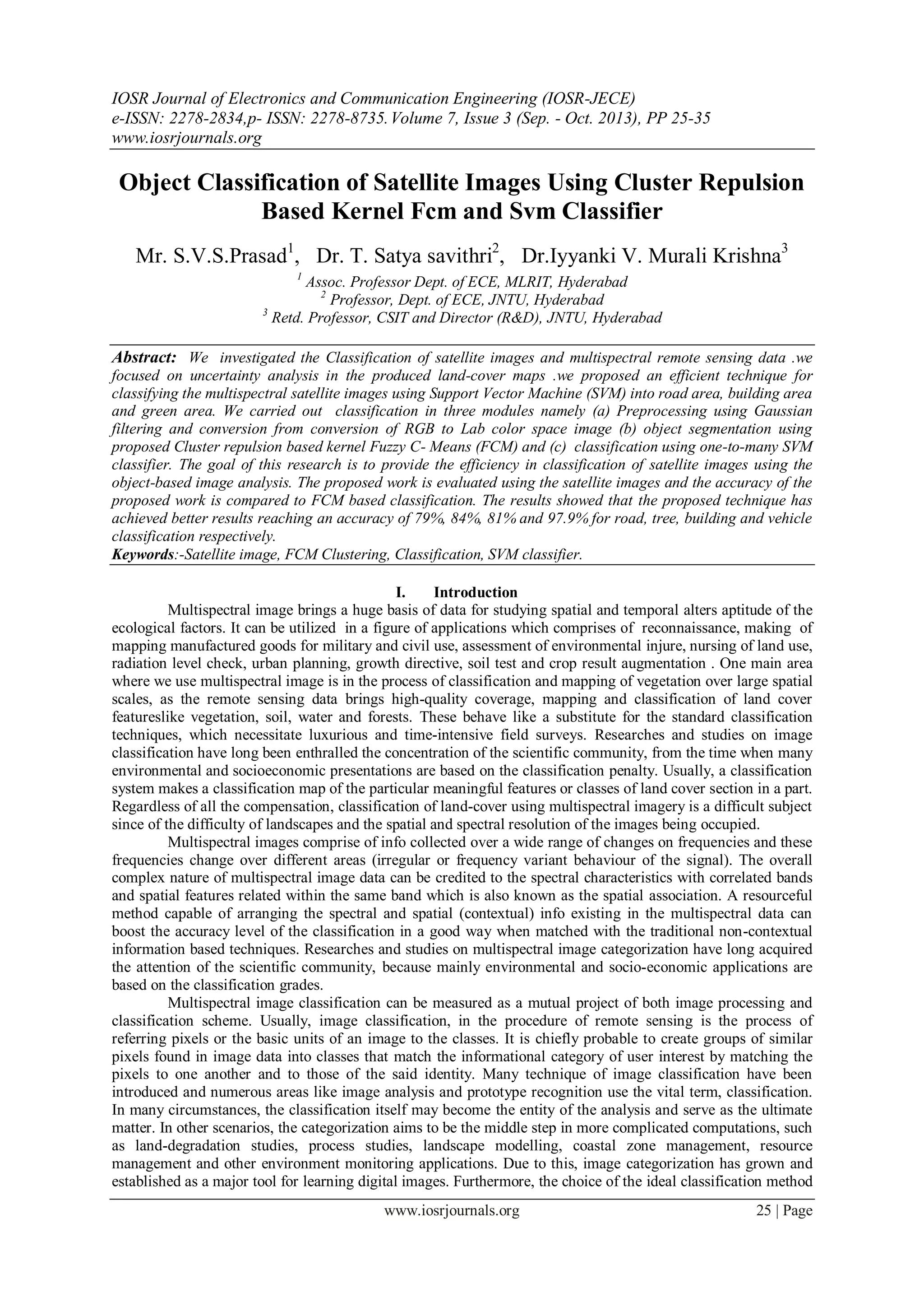 Object Classification of Satellite Images Using Cluster Repulsion Based Kernel Fcm and Svm ...