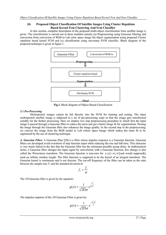 Object Classification of Satellite Images Using Cluster Repulsion Based Kernel Fcm and Svm ...