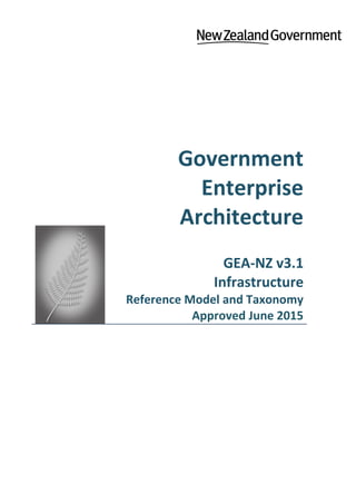 GEA-NZ v3.1 Infrastructure Reference Model and Taxonomy | PDF ...