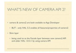 Camera2 API, SHIM, and HAL 3.2 in Android 5.1 | PDF