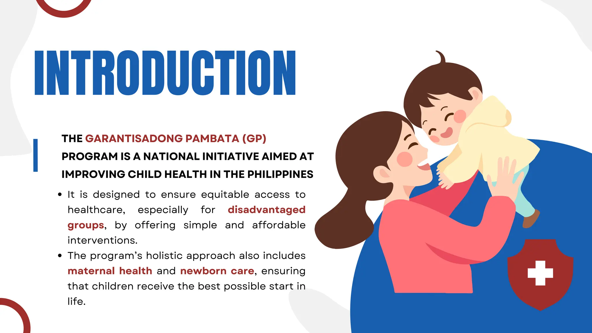 Garantisadong pambata program. Safeguarding children’s health, serving ...