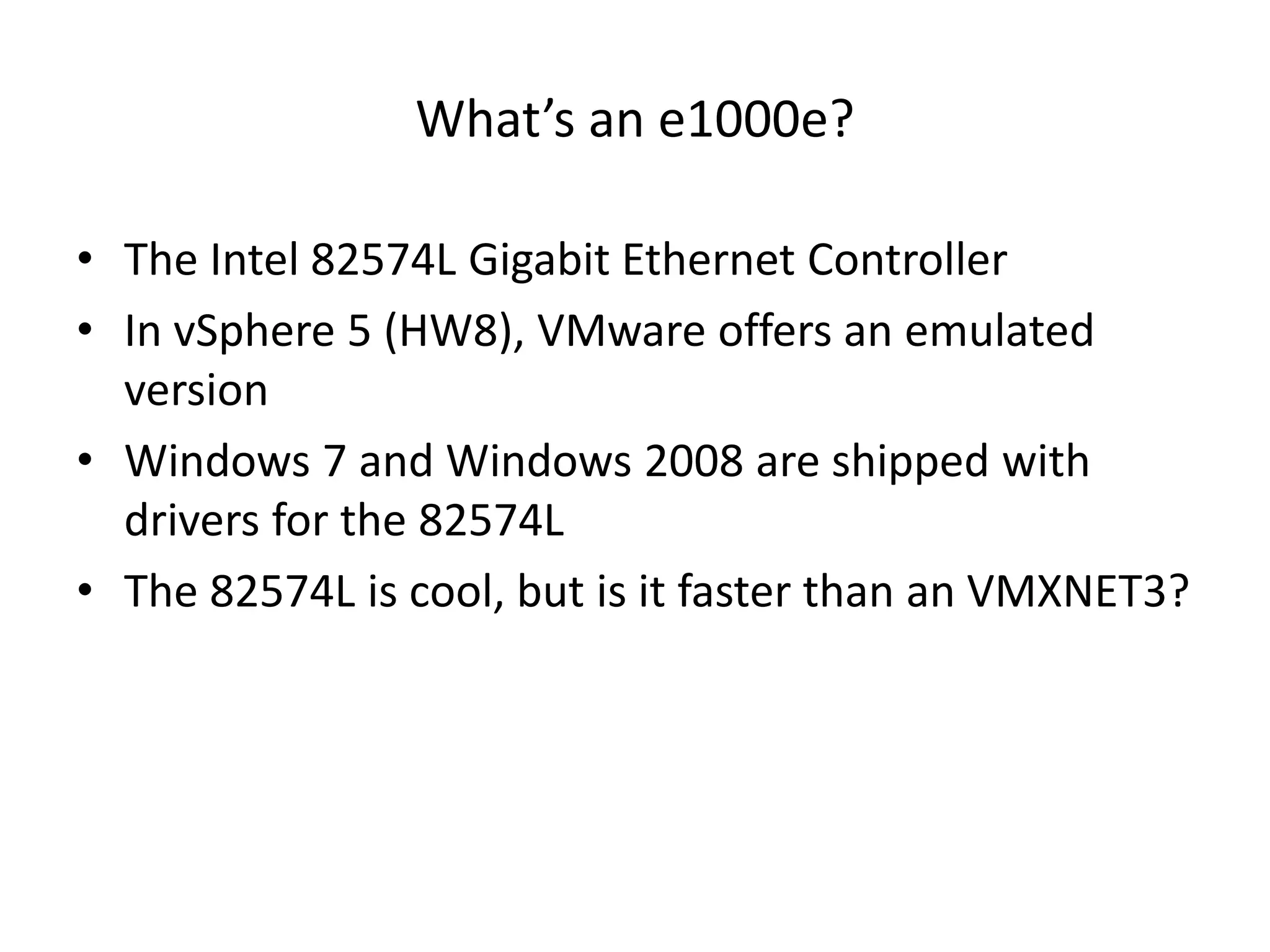 E1000 is faster than VMXNET3 | PPT