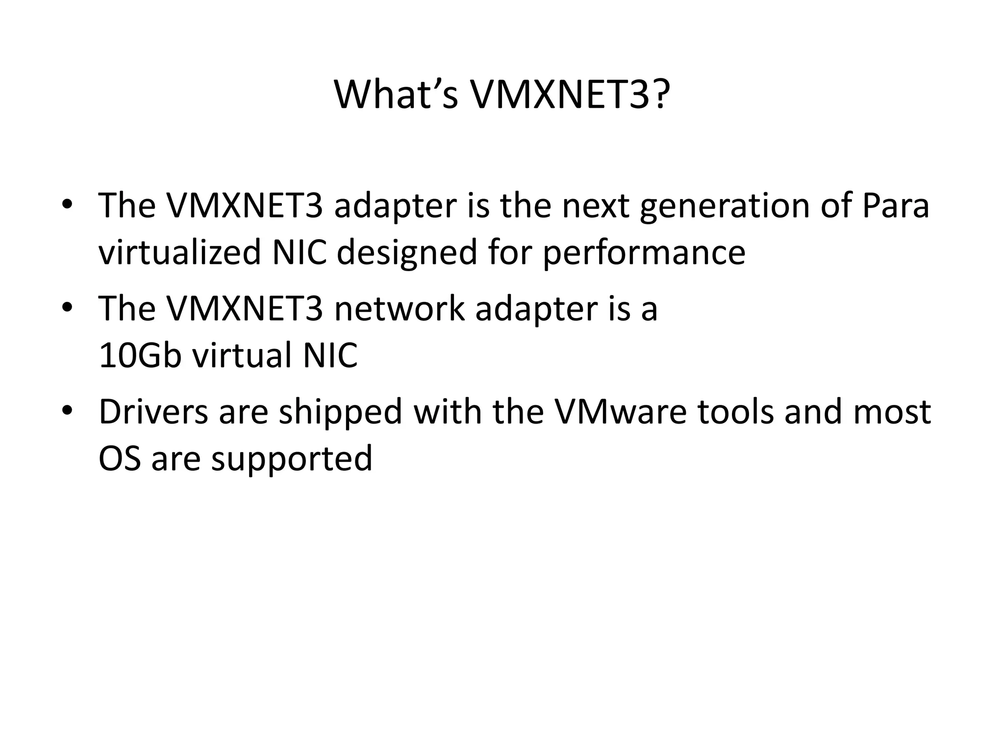 E1000 is faster than VMXNET3 | PPT