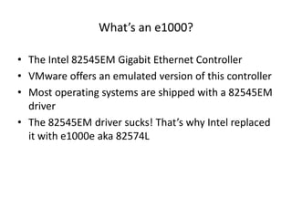 E1000 is faster than VMXNET3 | PDF