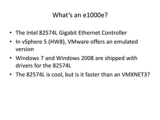 E1000 is faster than VMXNET3 | PDF