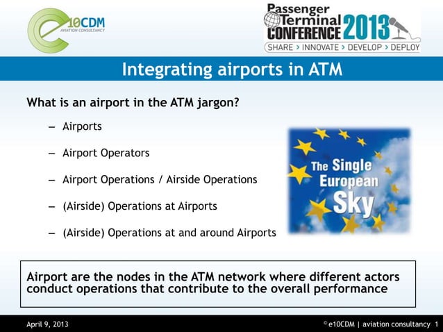 e10CDM aviation consultancy - PTE2013 conference - Ops & Mngmnt - A-CDM overview | PPT