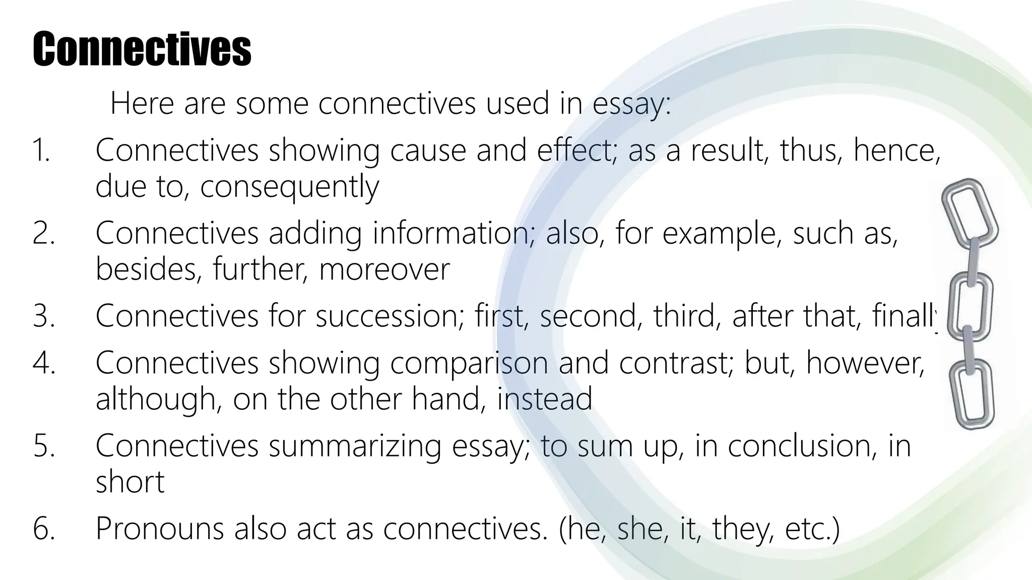 English 10- Quarter 2: Types of Expository Writing and Connectives and Its Uses | PPTX