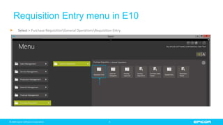 E10 Purchase Requisition Training.pptx