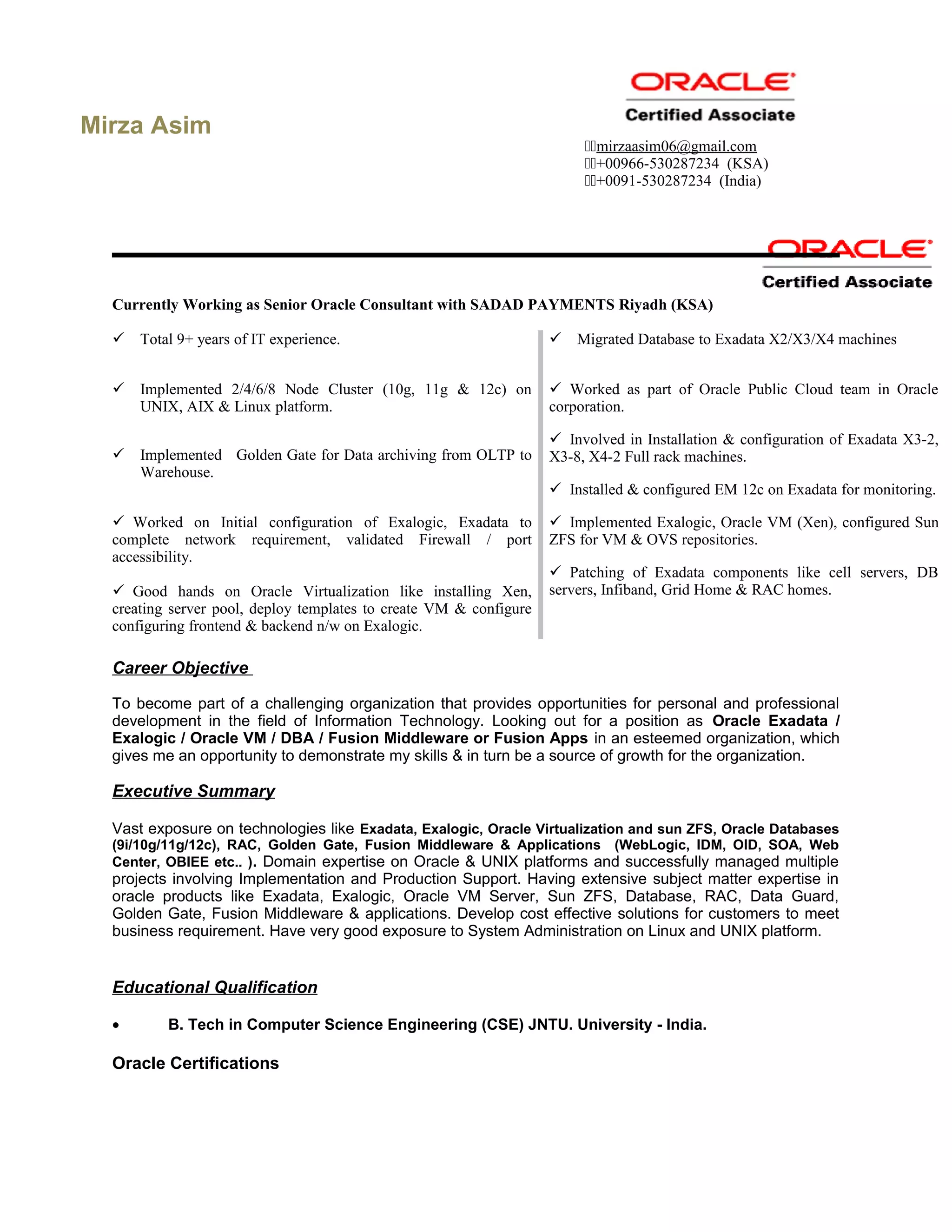 Asim CV - (9+ Yrs Exadata,Exalogic,Oracle VM,Cloud, GG, DBA,Fusion MW ...