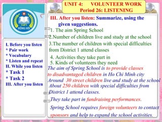 E 11 unit 4 volunteer litening | PPT | Homework and Study | Education