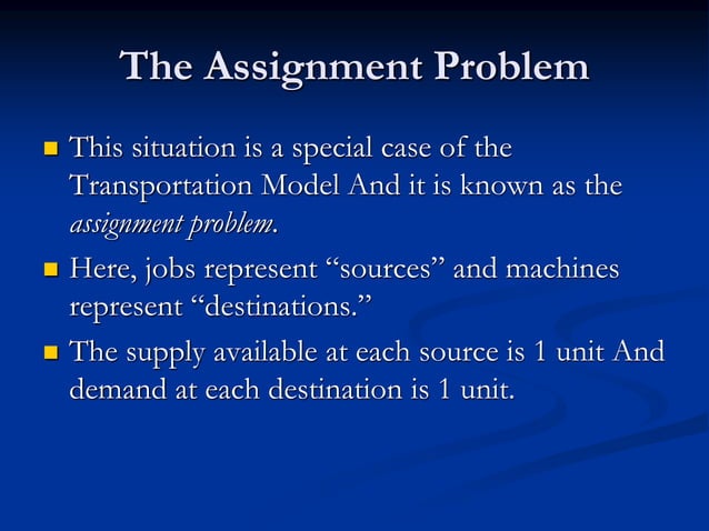 Assignment Problemassignment Problemassignment Problem Ppt 9534