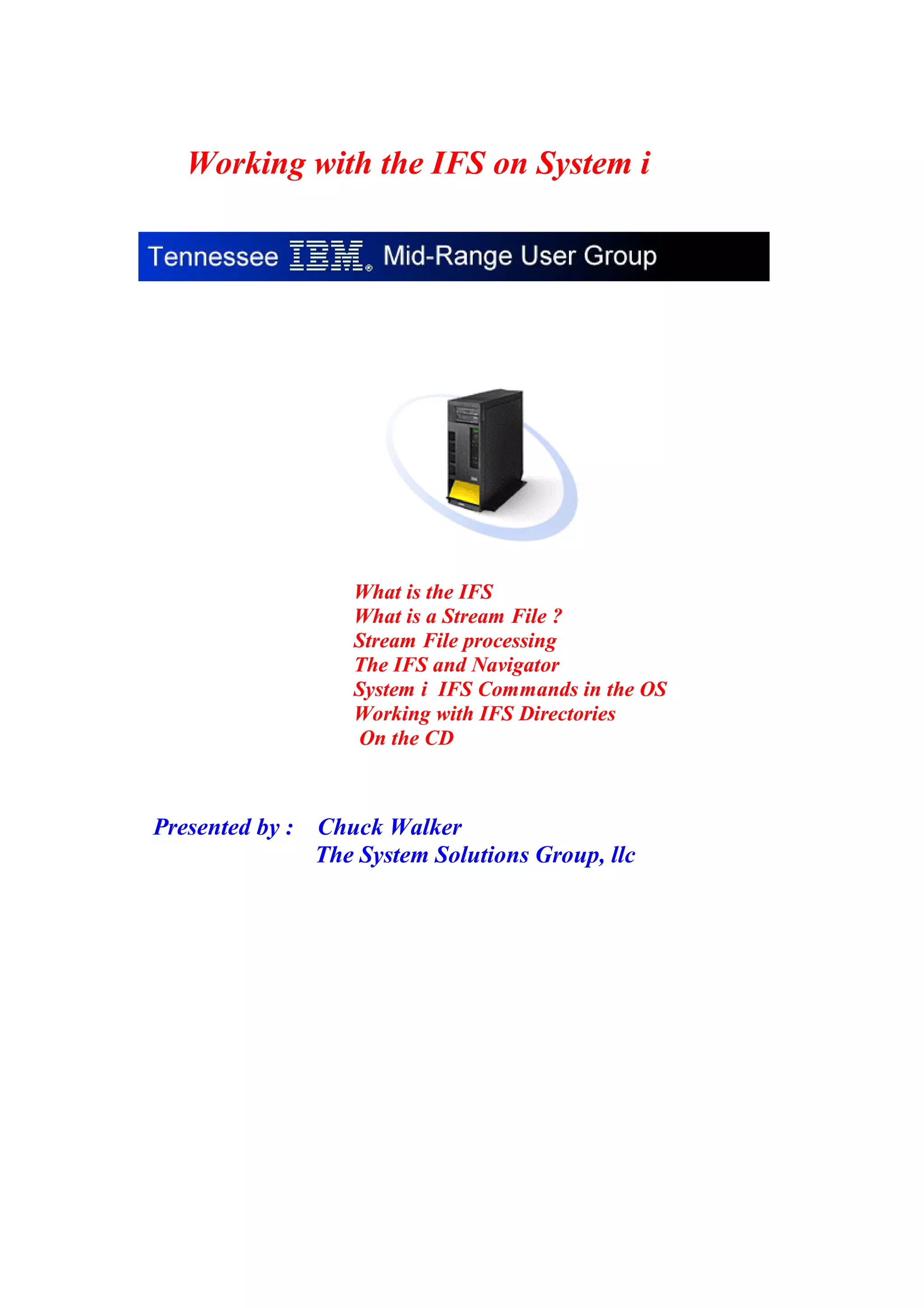 Working with the IFS on System i | PDF