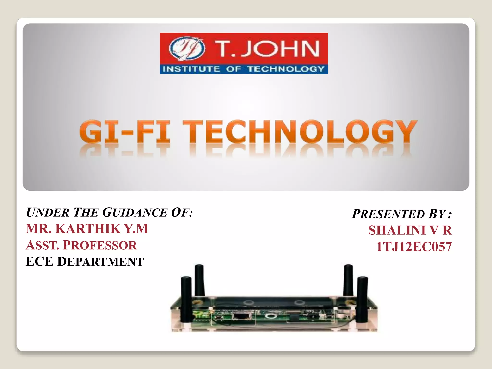 GI-FI TECHNOLOGY | PPTX