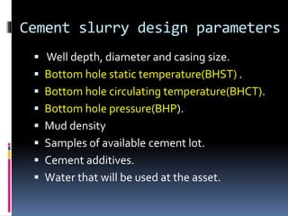 CEMENT SLURRY DESIGN | PPTX