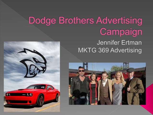 Dodge Brothers Advertising Campaign | PPTX