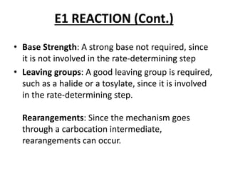 E1, E2 and SN1,SN2 Mechanisms. | PPTX