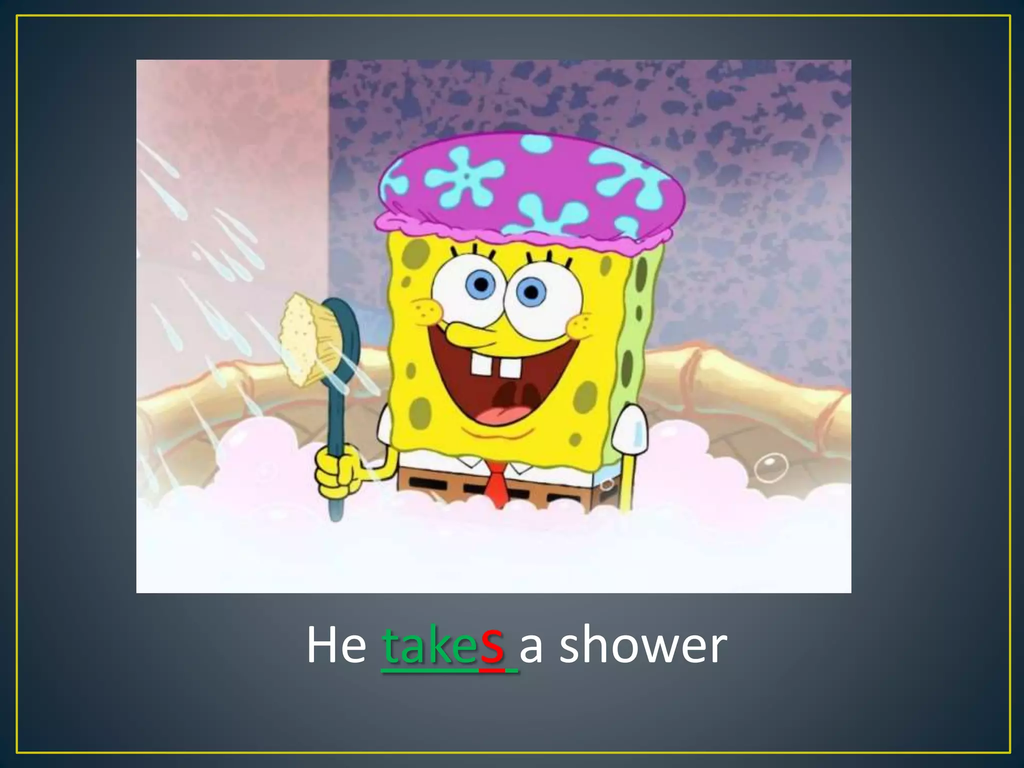 sponge bob routine THE PRESENT SIMPLE TENSE | PPT