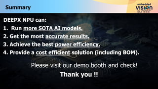 “DEEPX’s New M1 NPU Delivers Flexibility, Accuracy, Efficiency and Performance,” a Presentation ...