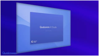“Accelerating Newer ML Models Using the Qualcomm AI Stack,” a ...