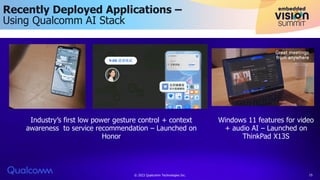 “Accelerating Newer ML Models Using the Qualcomm AI Stack,” a ...