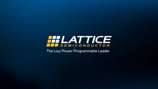 “Fast-track Design Cycles Using Lattice’s FPGAs,” a Presentation from Lattice Semiconductor | PDF