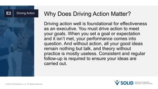 Executive Execution - E2: Driving Action | PPT